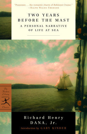 TWO YEARS BEFORE THE MAST – Maine Maritime Museum