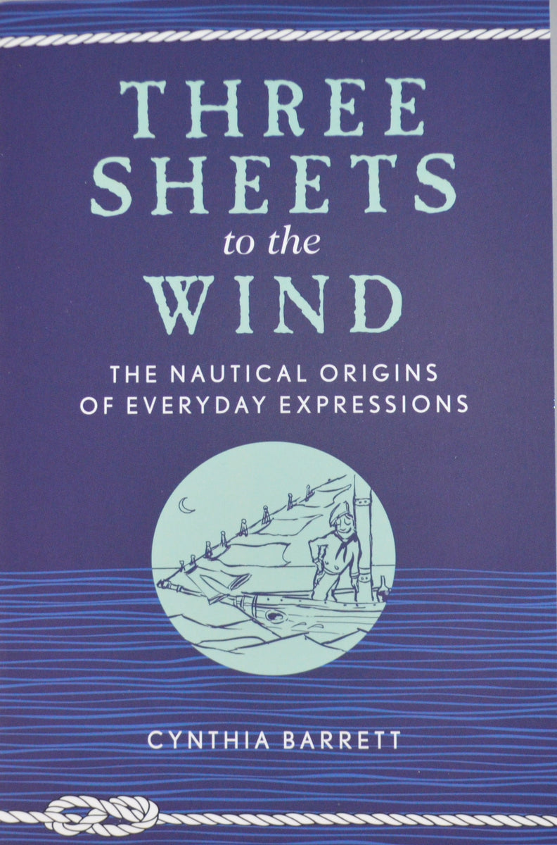 Three Sheets to the Wind – Maine Maritime Museum